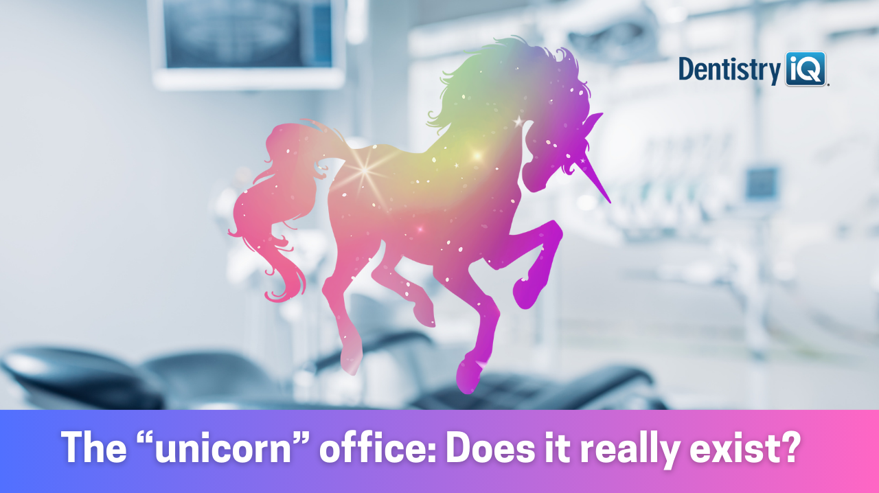 "Unicorn" dental offices: How to find them—or create one! | Dentistry IQ